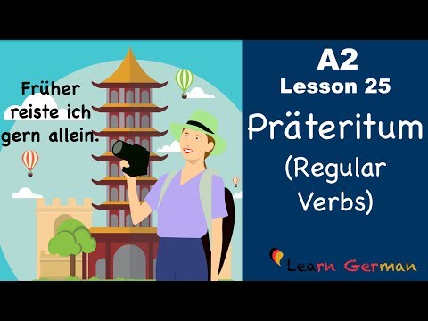 A2 - Lesson 25 | Präteritum (Regelmäßige Verben) | Preterite (Regular Verbs) | German for beginners