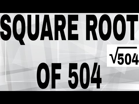 SQUARE ROOT OF 504
