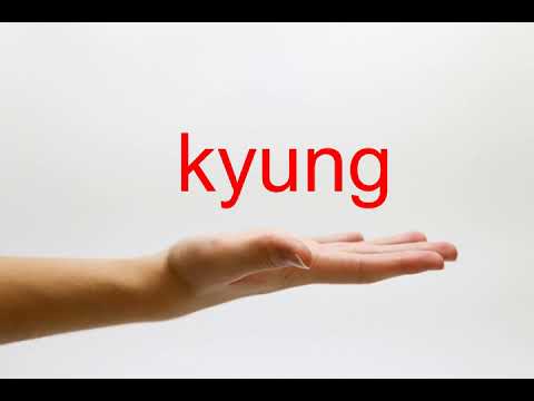 How to Pronounce kyung - American English