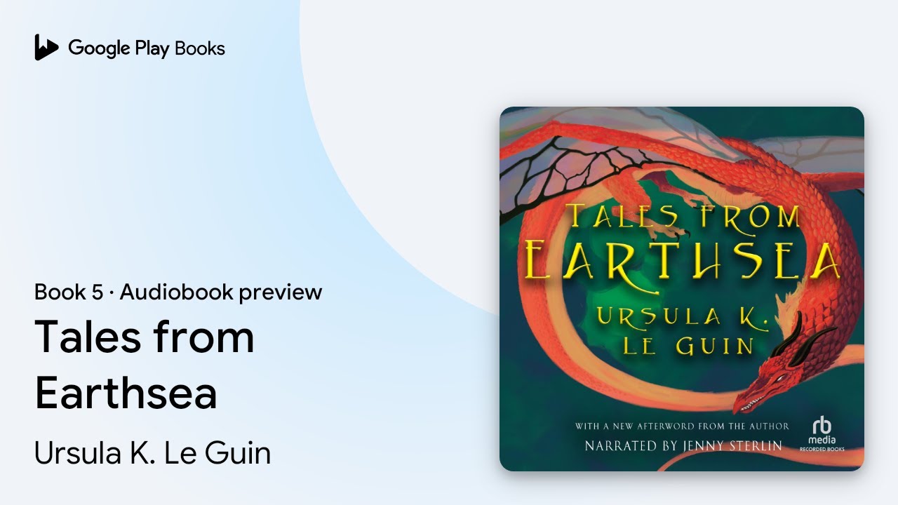 Tales from Earthsea Book 5 by Ursula K. Le Guin · Audiobook preview