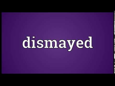 Dismayed Meaning | Wordogram