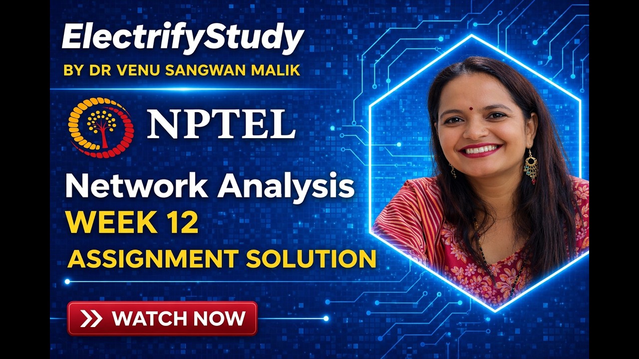 NPTEL Network Analysis | Week 12 Assignment Solution 🔥