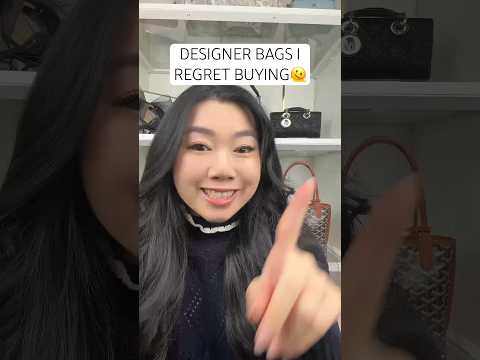 DESIGNER BAGS I REGRET BUYING AND WHAT I SHOULDVE GOTTEN INSTEAD…