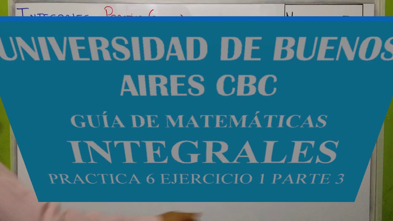 INTEGRALES - Practica 6 Ejercicio 1 parte 3