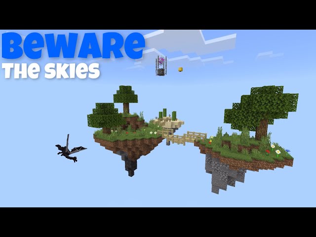 Beware the Skies Minecraft Map