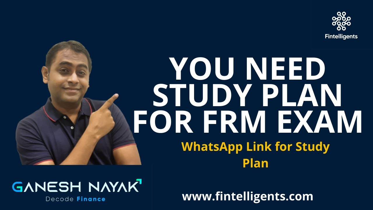 You need Study Plan for FRM Exam | FRM Exam-related Queries | English