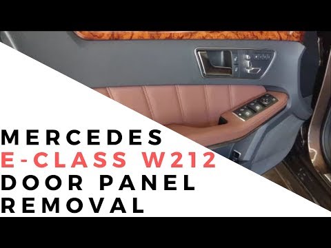 W212 E-CLASS FRONT DOOR PANEL REMOVAL - DIY - SO EASY!!