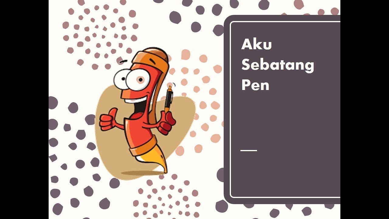 Karangan Biografi: Aku Sebatang Pen