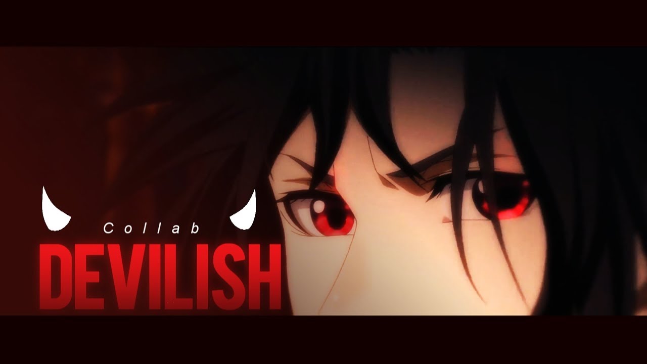 DEVILISH [Collab]