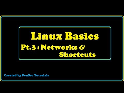 Linux Basics Part 3 - Useful Network Commands & Keyboard Shortcuts