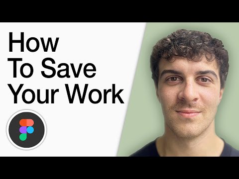How To Save Your Work In Figma (Full 2025 Guide)