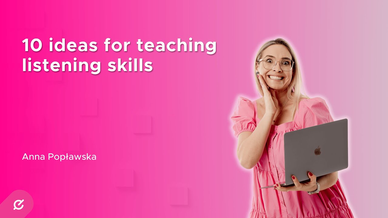 10 ideas for teaching listening skills