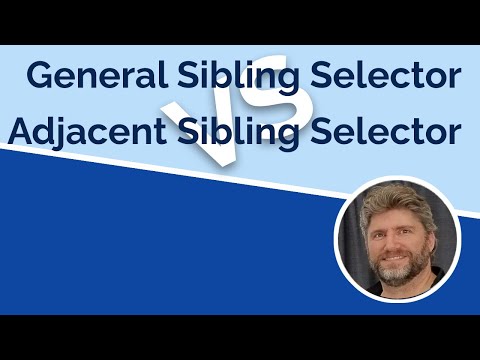 Learn CSS Sibling Selectors General vs Adjacent - Mind Luster
