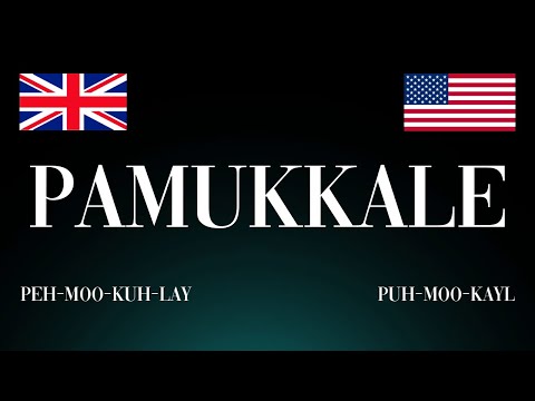 How to Pronounce 'Pamukkale'! Correctly: UK vs USA (Famous Place)