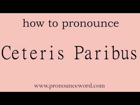 Ceteris Paribus. How to pronounce the english word Ceteris Paribus .Start with C. Learn from me.