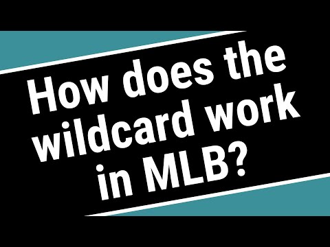 How does the wildcard work in MLB?