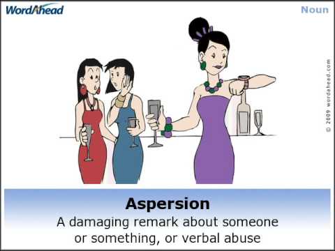 SAT Vocabulary: Aspersion (n)