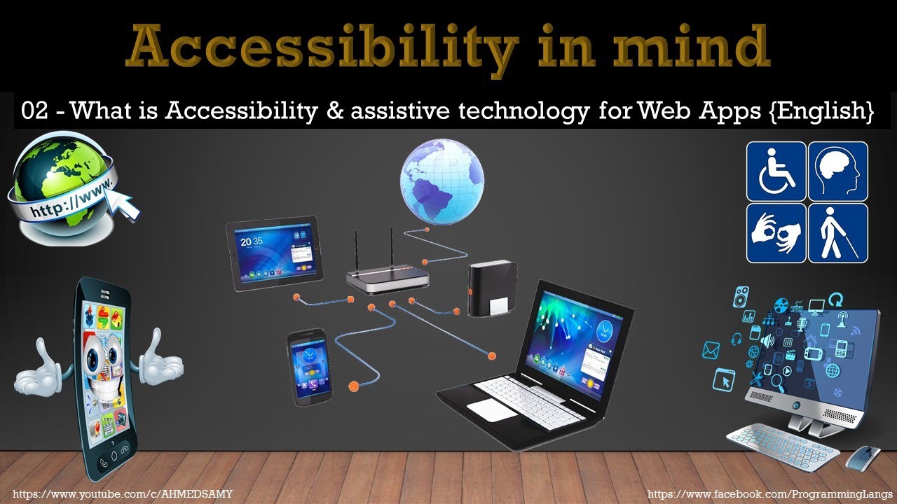 02 - What is Accessibility & assistive technology for Web Apps {English}