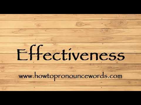 How To Pronounce Effectiveness ? How To say Effectiveness New Video