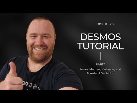 Calculating Mean, Median, Variance and Standard Deviation Using Desmos