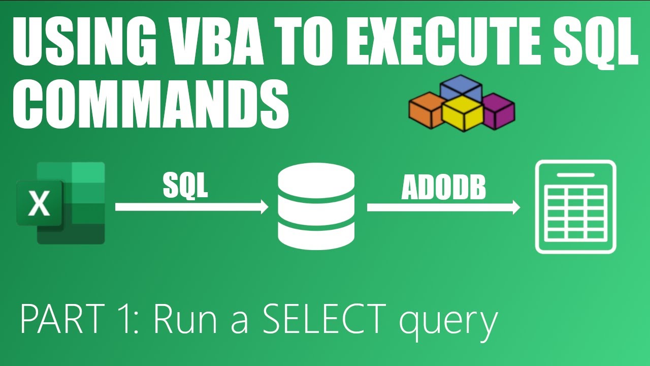 Use Excel VBA to Execute SQL Commands Part 1: Run a SELECT query