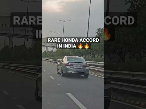 RARE HONDA ACCORD IN INDIA #honda #hondacarsindia #hondaindia #accord #hondaaccord #new #chase #car