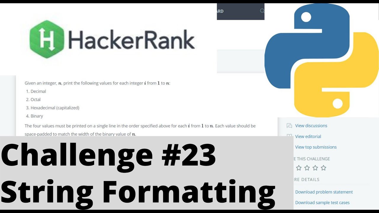 Hackerrank Python | Challenge - #23  | String Formatting | dec, oct, hex and bin