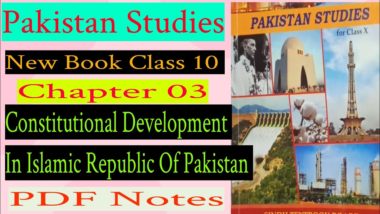 Pakistan Studies New Book Class 10 Chapter 03 Complete Explaination Notes Pdf Link
