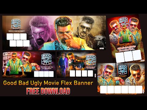 Good Bad Ugly Movie PSD Flex Banner Design | Ajith Kumar | AK63 |