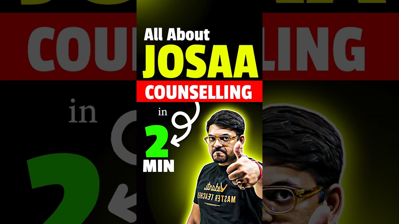 All About JOSAA Counselling JEE 2025 | JEE Exam |JEE Mains #josaa #josaacounselling #jee2025 #shorts