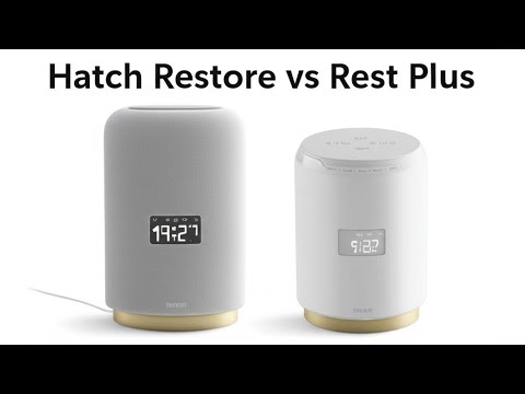 Hatch Restore vs Rest Plus Which Is The Better Choice A Side By Side Comparison