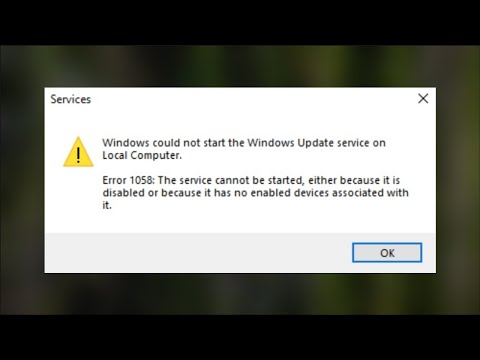 Error 1058 - The Service Cannot Be Started - Fix - 2022