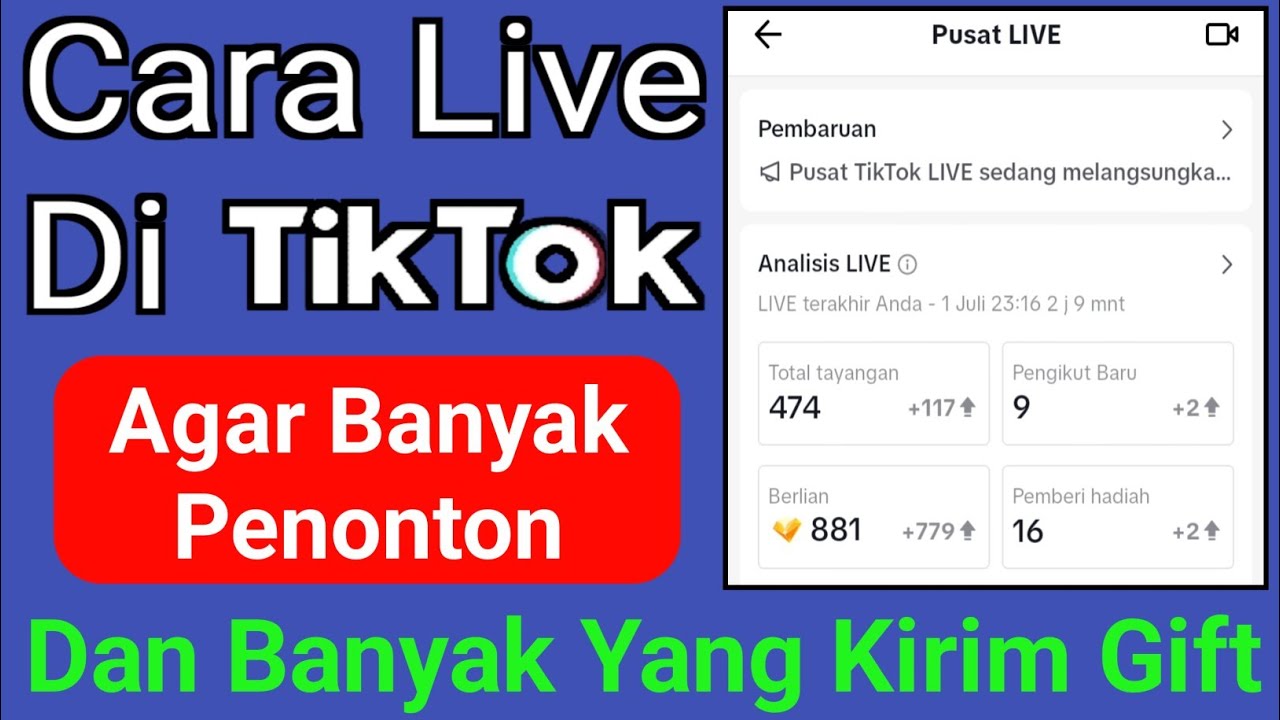 Cara Live Di Tiktok Agar Banyak Yang Nonton Dan Banyak Gift
