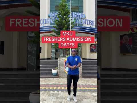 MKU MAY FRESHERS ADMISSION DATES (Mount Kenya University)