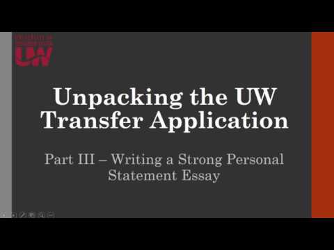 Unpacking the UW Transfer Application - Part Three: Personal Essays