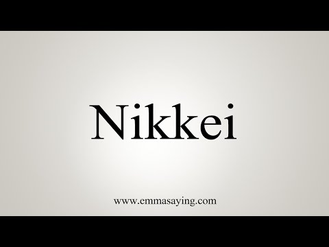 How To Say Nikkei
