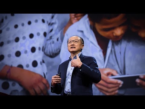 Doesn't everyone deserve a chance at a good life? | Jim Yong Kim