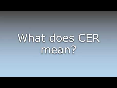 What does CER mean?