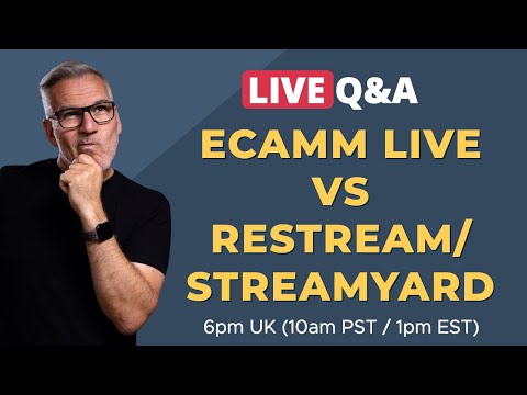 Why Use Ecamm over Restream or StreamYard?