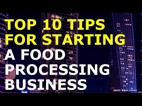 How to Start a Food Processing Business | Free Food Processing Business Plan Template Included