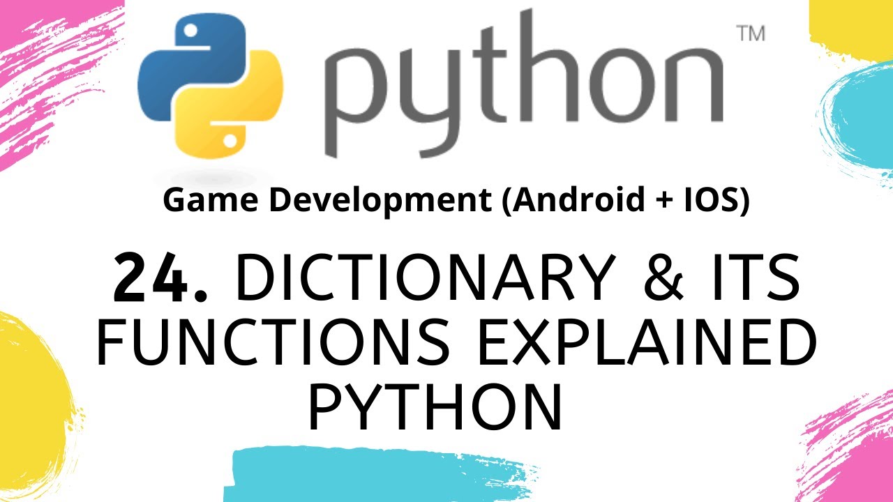 Dictionary & Its Functions Explained | Python Tutorials For Absolute Beginners