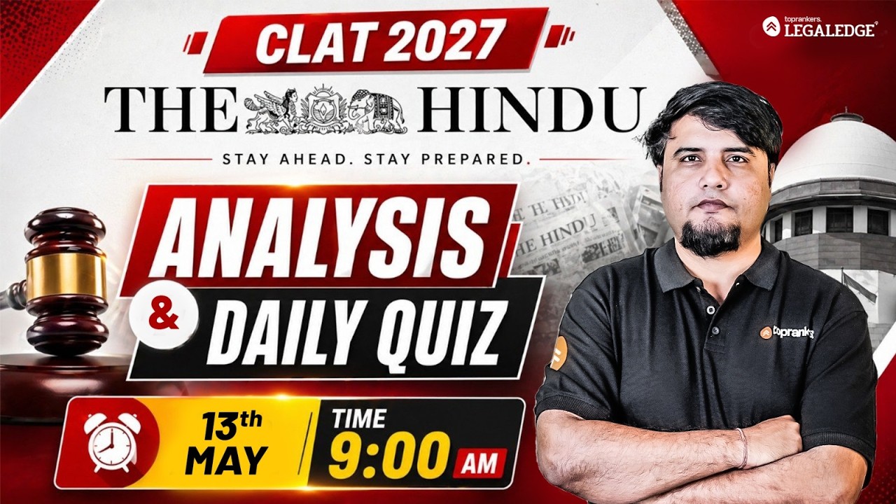 CLAT 2027 | The Hindu Analysis | Current Affairs & GK| Newspaper analyis | Mayur Sir | LegalEdge
