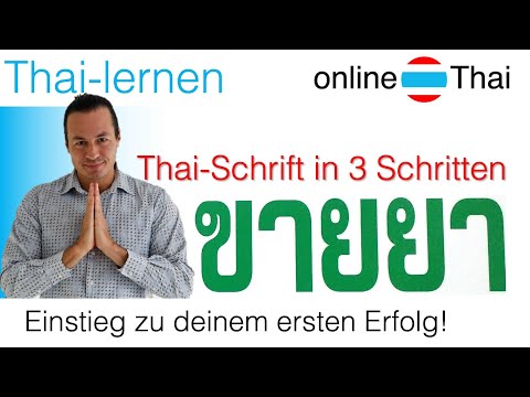 online Thai lernen || In 3 Schritten Thailändisch lesen!