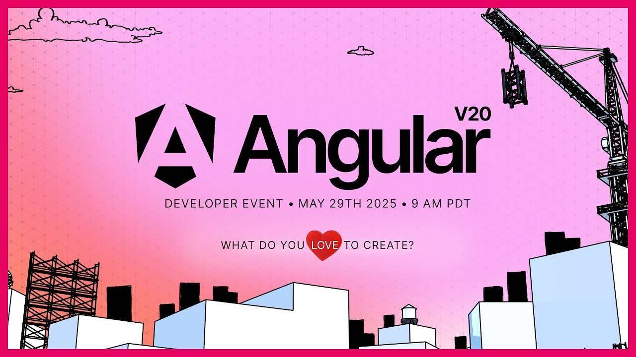 Angular v20 Developer Event 2025