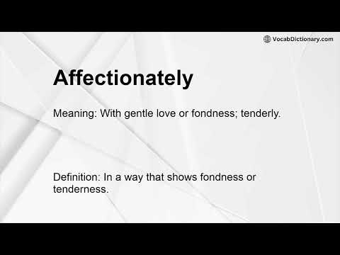 Affectionately Meaning