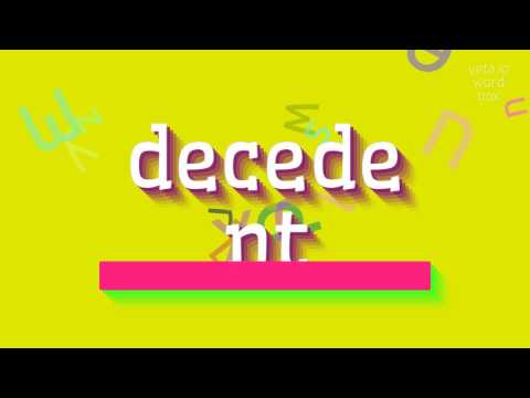 DECEDENT - How to pronounce Decedent?
