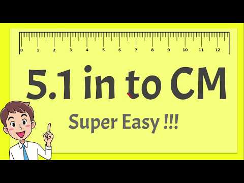 5.1 Inches to CM - Super Easy !