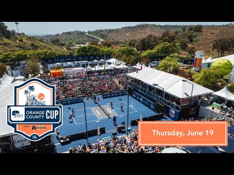 Court SC4 - Orange County Cup (Thursday, Carvana PPA Tour)