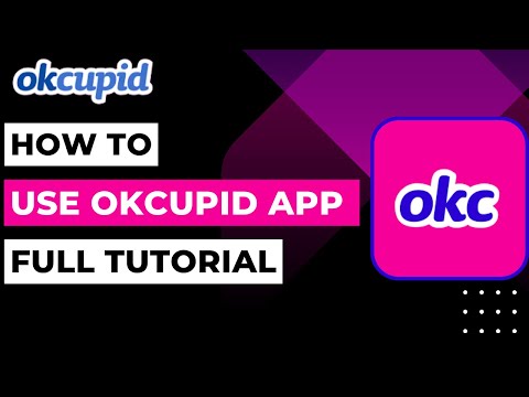 OkCupid App How to Use !