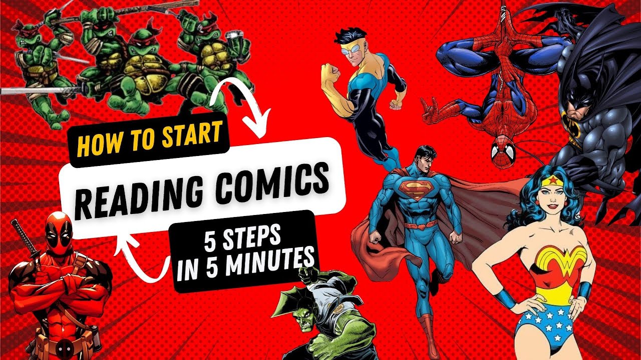 START READING COMICS IN UNDER 5 MINUTES - 5 Simple Tips